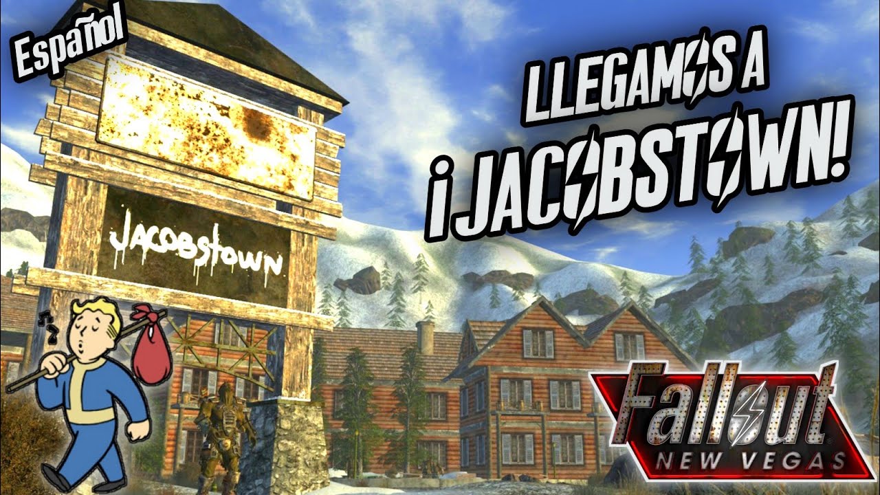¡LLEGAMOS A JACOBSTOWN EN FALLOUT NEW VEGAS! MODO Difícil en ESPAÑOL ...