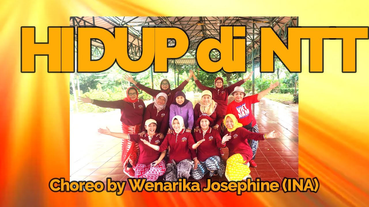 Hidup di NTT ~ Choreo by Wenarika Josephine (INA) - YouTube