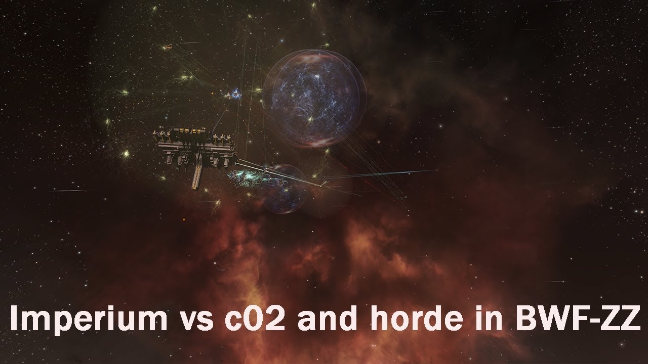 EVE Online: Imperium vs c02 and horde in BWF-ZZ - YouTube