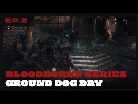 Noob Plays Bloodborne | Ground Dog Day | Episode 2 - YouTube