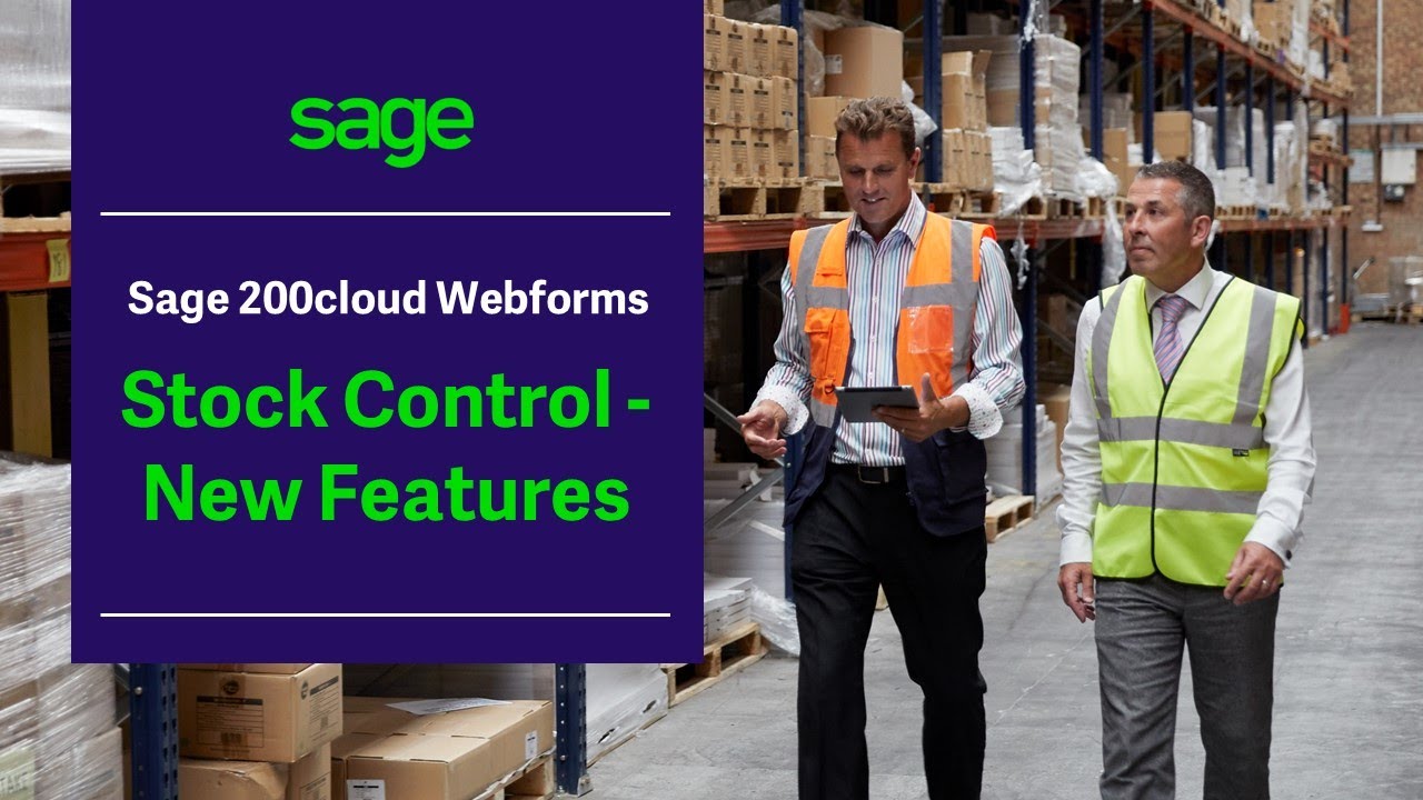 Sage 200 Webforms - Stock Control - New Features - YouTube