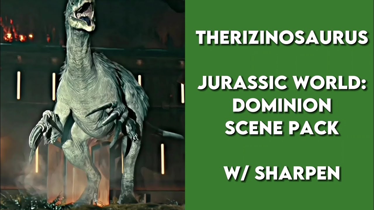Therizinosaurus Scene Pack | Jurassic World Dominion (4K ULTRA HD ...