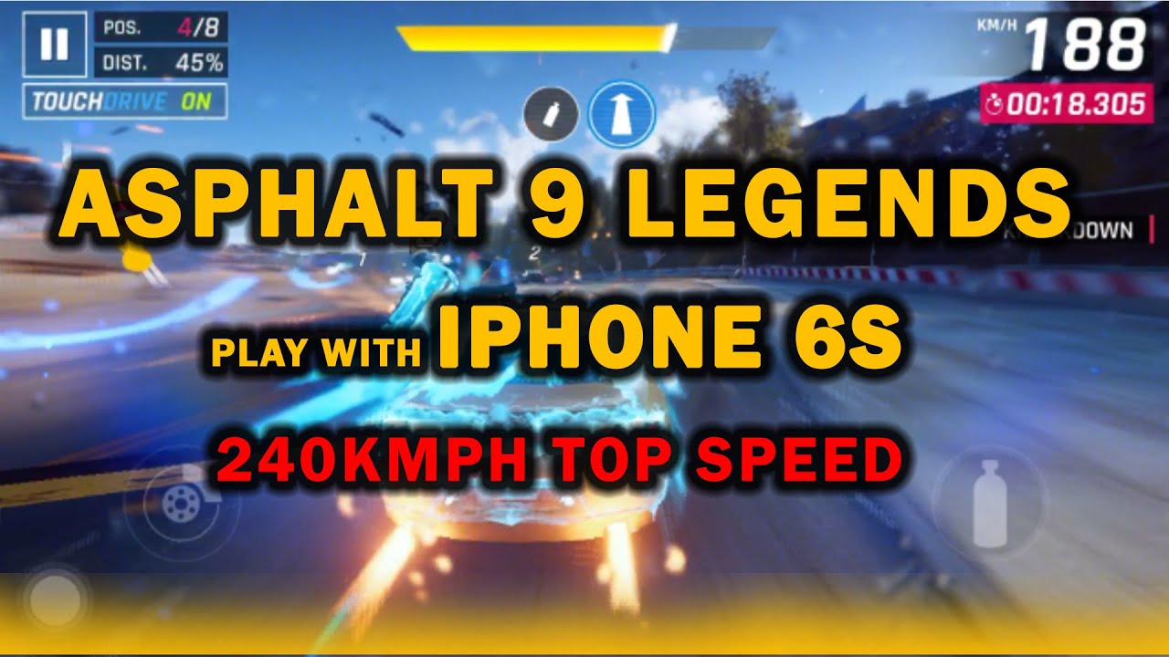 Asphalt 9 Legends - I reached 240kmph top speed with iphone 6s - YouTube