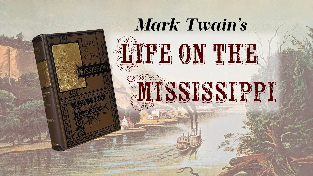 Mark Twain's "Life on the Mississippi" LIVE - YouTube