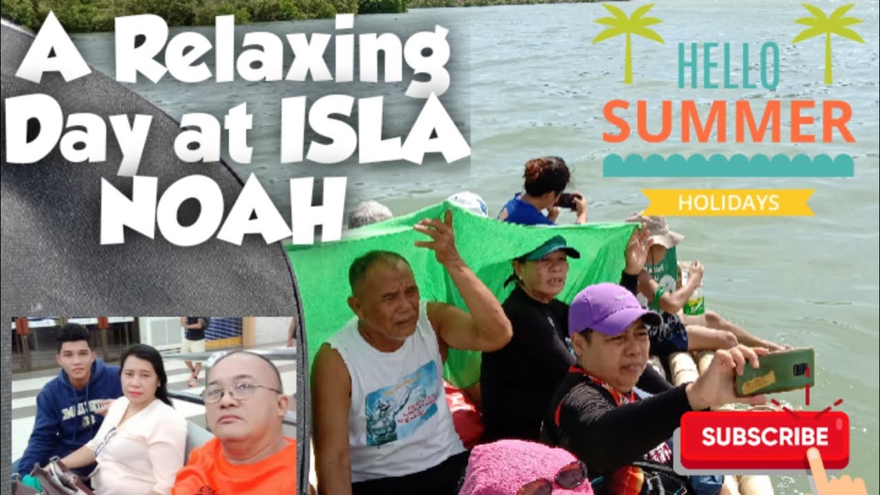 A Relaxing Day at ISLA NOAH/RSL Travel, Leisure & Food vlogs - YouTube