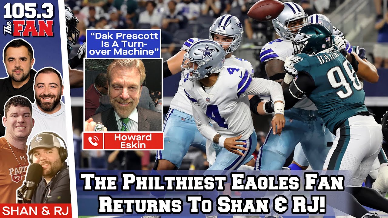 Cowboys/Eagles Trash Talk: Shan & RJ Rematch With Howard Eskin! | Shan ...