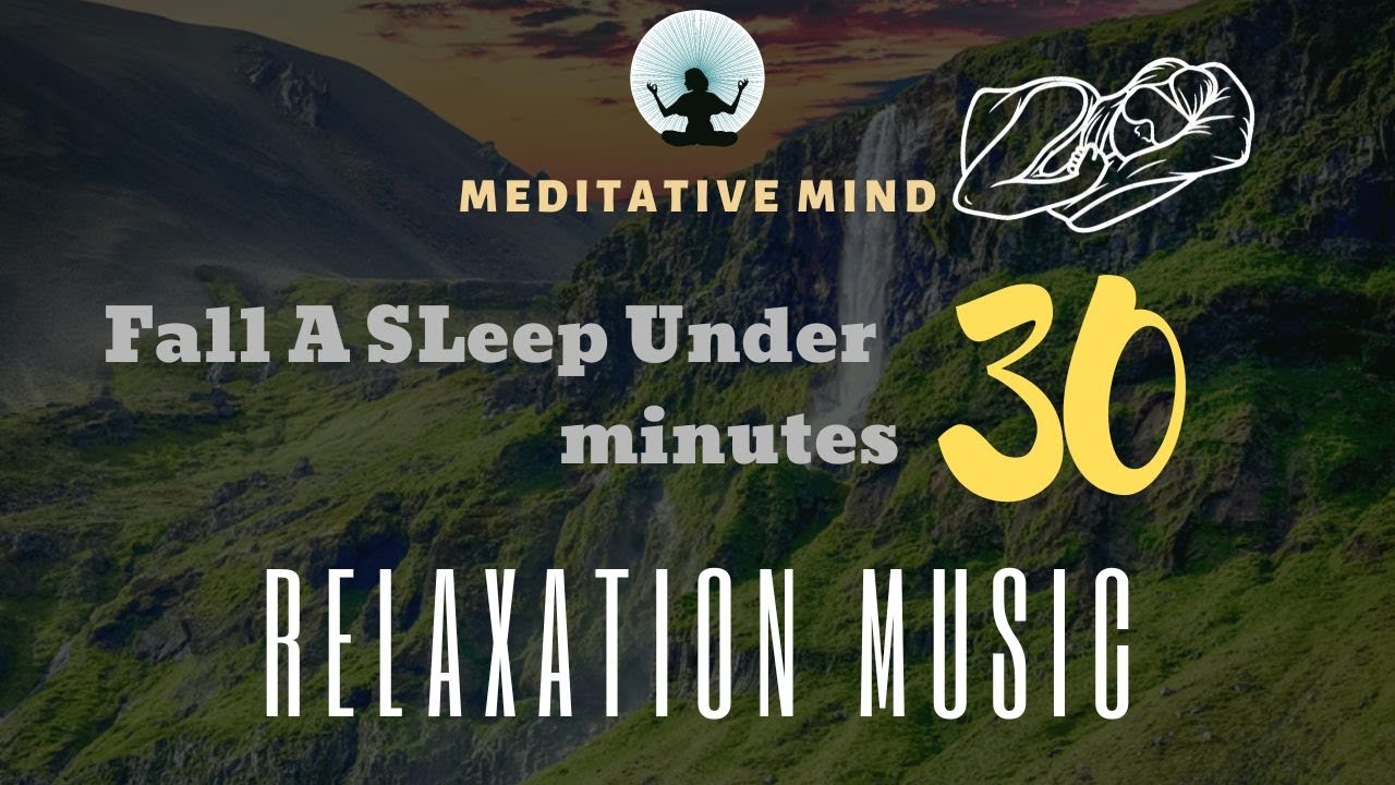 30 Minute Relaxing Sleep Music Sleep Meditation Calm Music Relax