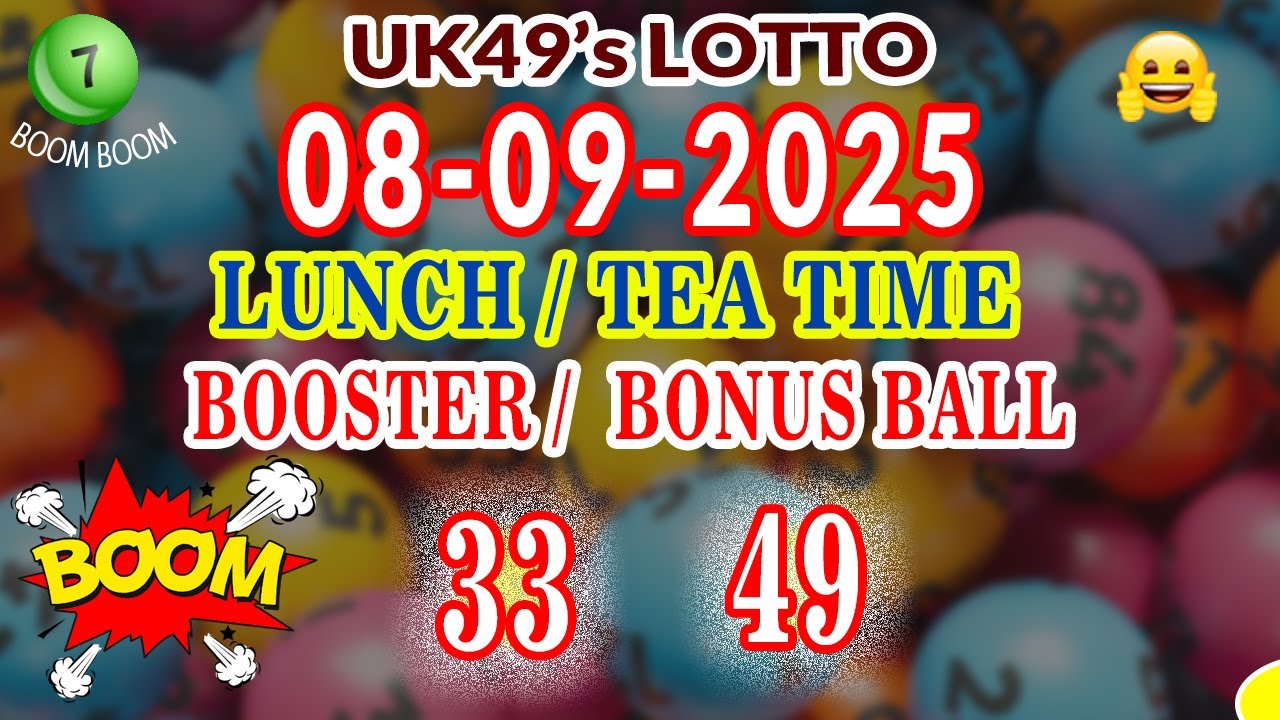 UK49 lunchtime booster today I teatime bonus ball prediction I Banker ...