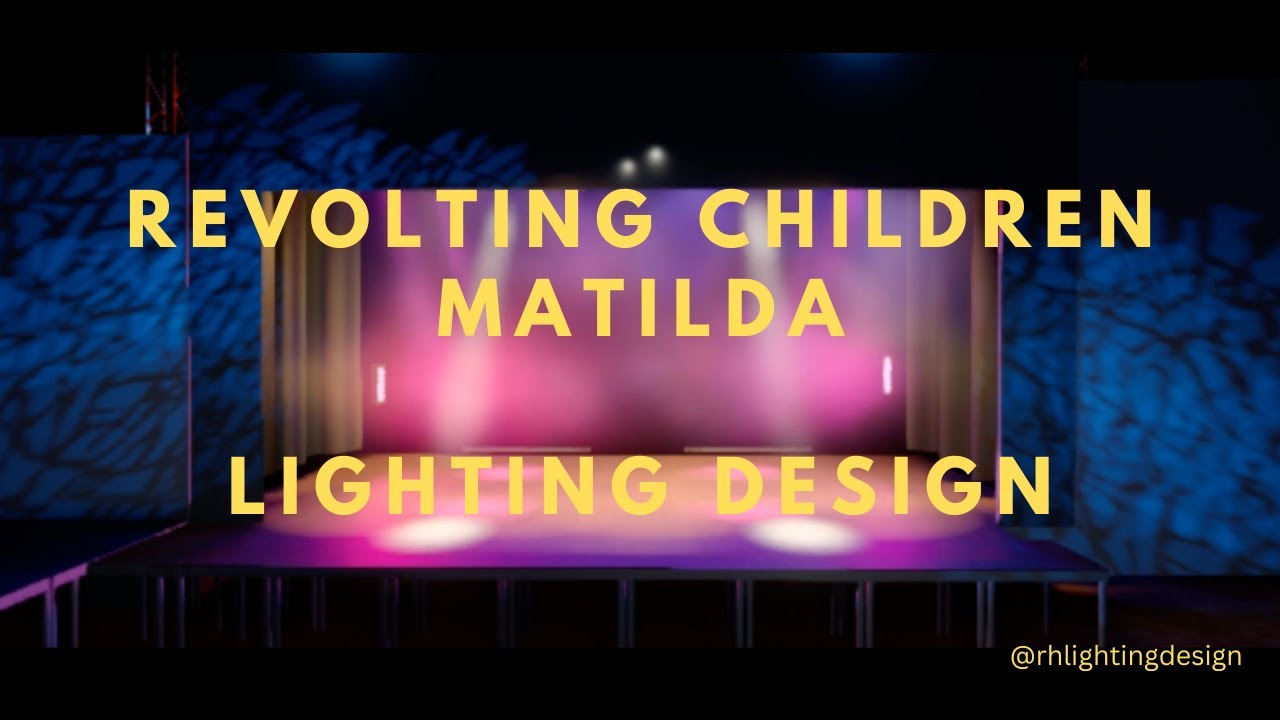Revolting Children - Matilda Jr The Musical Lighting Design - YouTube