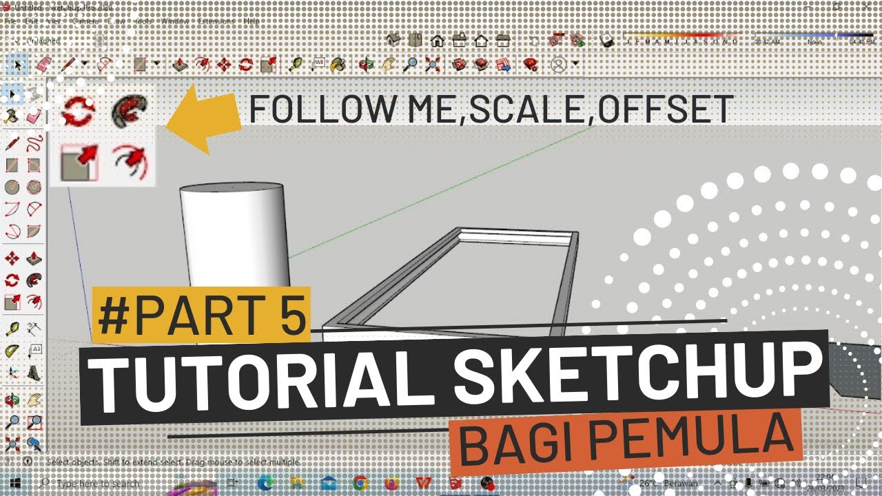 Follow Me Scale Offset In Sketchup Tutorial Sketchup Pemula Follow Me Scale Offset In Sketchup Tutorial Sketchup Pemula