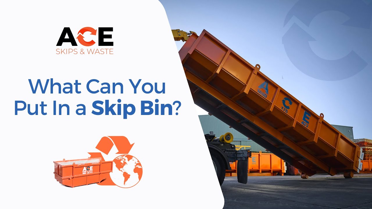 What Can You Put in a Skip Bin? | ACE Skips & Waste - YouTube