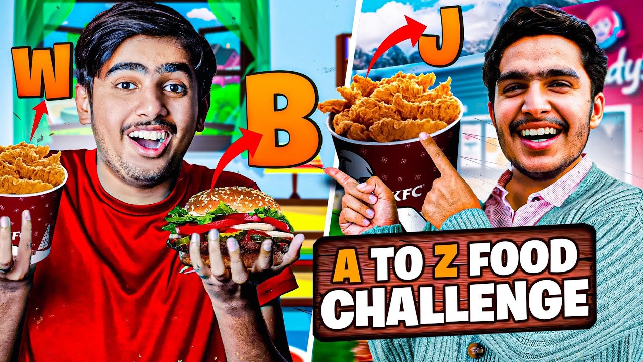 A To Z Food Challenge ( Extreme ) !! - YouTube