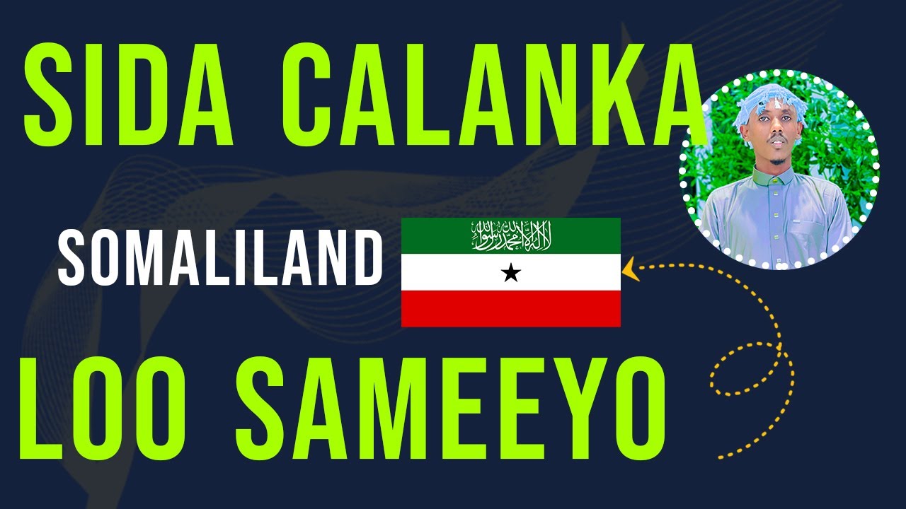 sida calanka Somali land loo sameeyo - YouTube