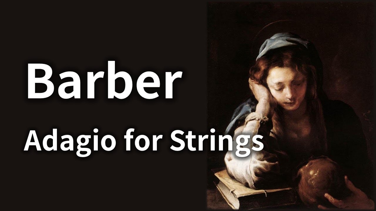 Samuel Barber - Adagio for Strings, Op.11 - YouTube