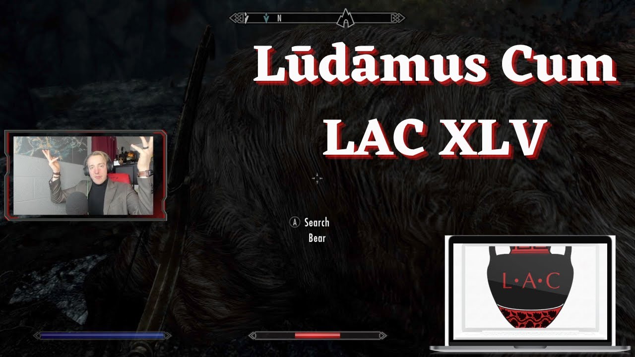 Ludamus Cum LAC XLV (Skyrim 15/?) - YouTube