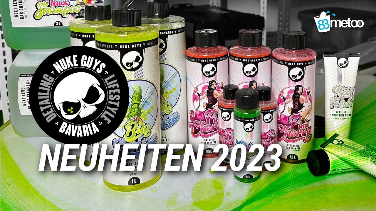 Nuke Guys Autopflege Neuheiten 2023 - YouTube