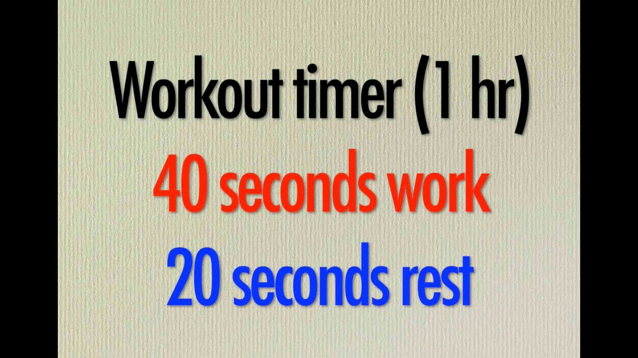 Workout timer (1 hour): 40 sec work 20 sec rest - YouTube