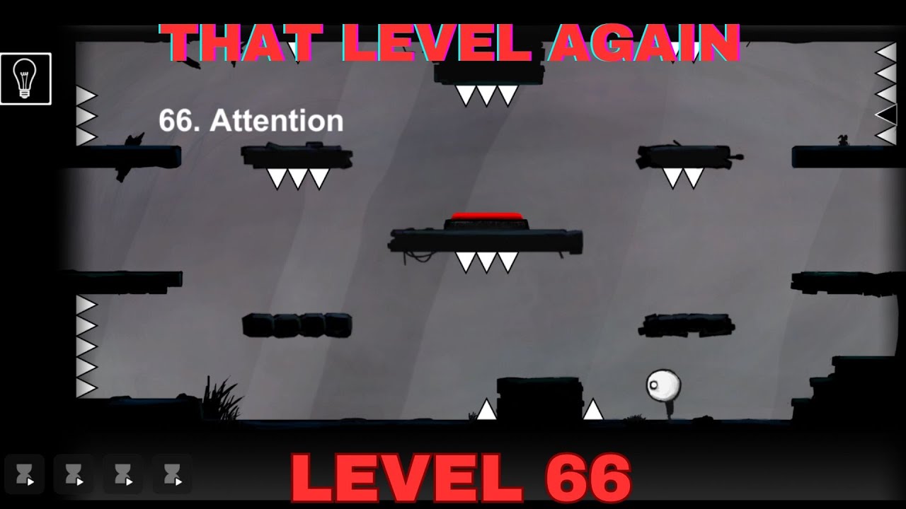 That Level Again Level 66 Walkthrough Attention That level again ...