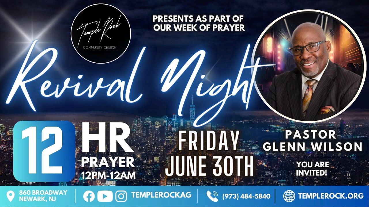 Welcome to our Revival Night Service at Temple Rock with special guest ...