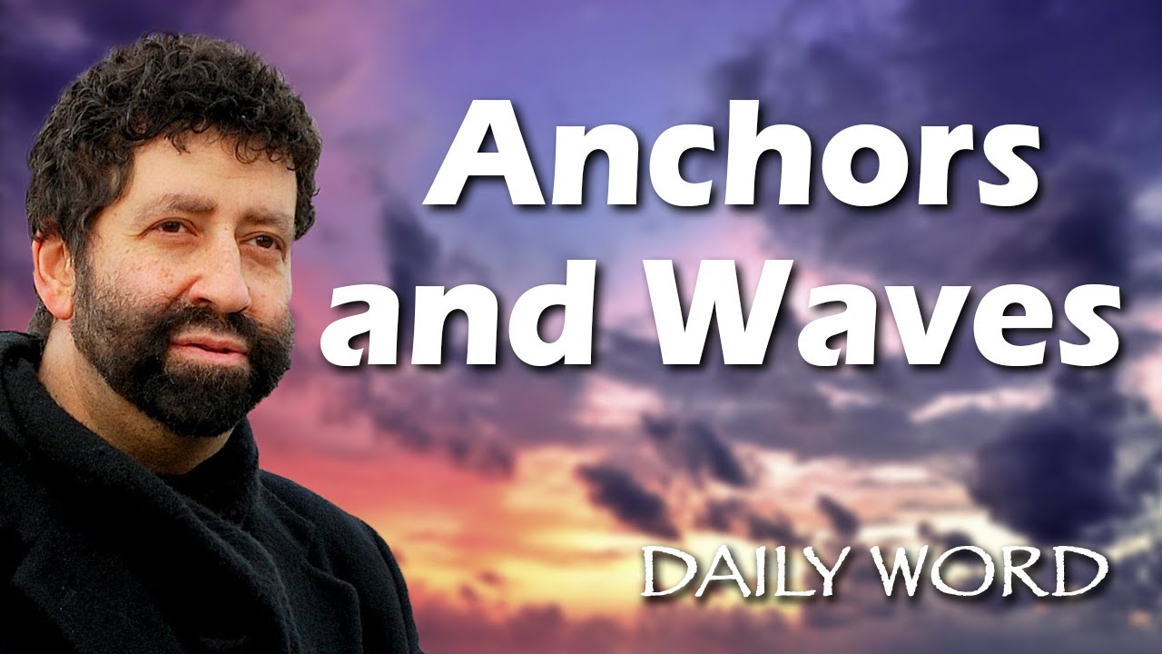 Anchors and Waves | Jonathan Cahn Sermon - YouTube