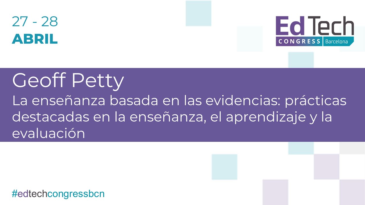 7 Geoff Petty La enseñanza basada en las evidencias - YouTube