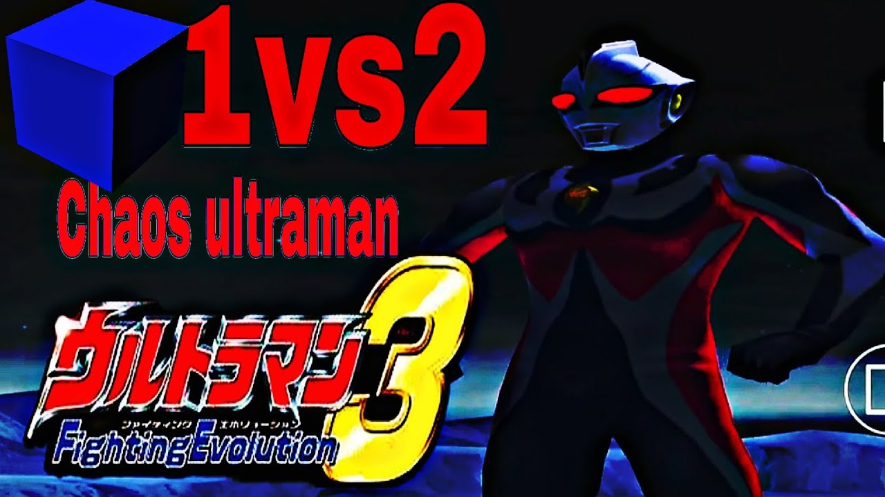 1vs2 Chaos Ultraman calamity mod skin ウルトラマン FE3 - YouTube