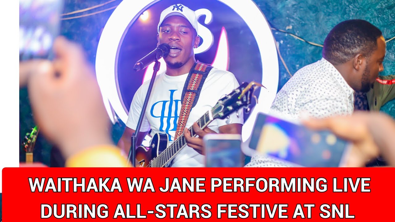 WAITHAKA WA JANE PERFORMANCE DURING ALL-STARS FESTIVE AT SNL - YouTube