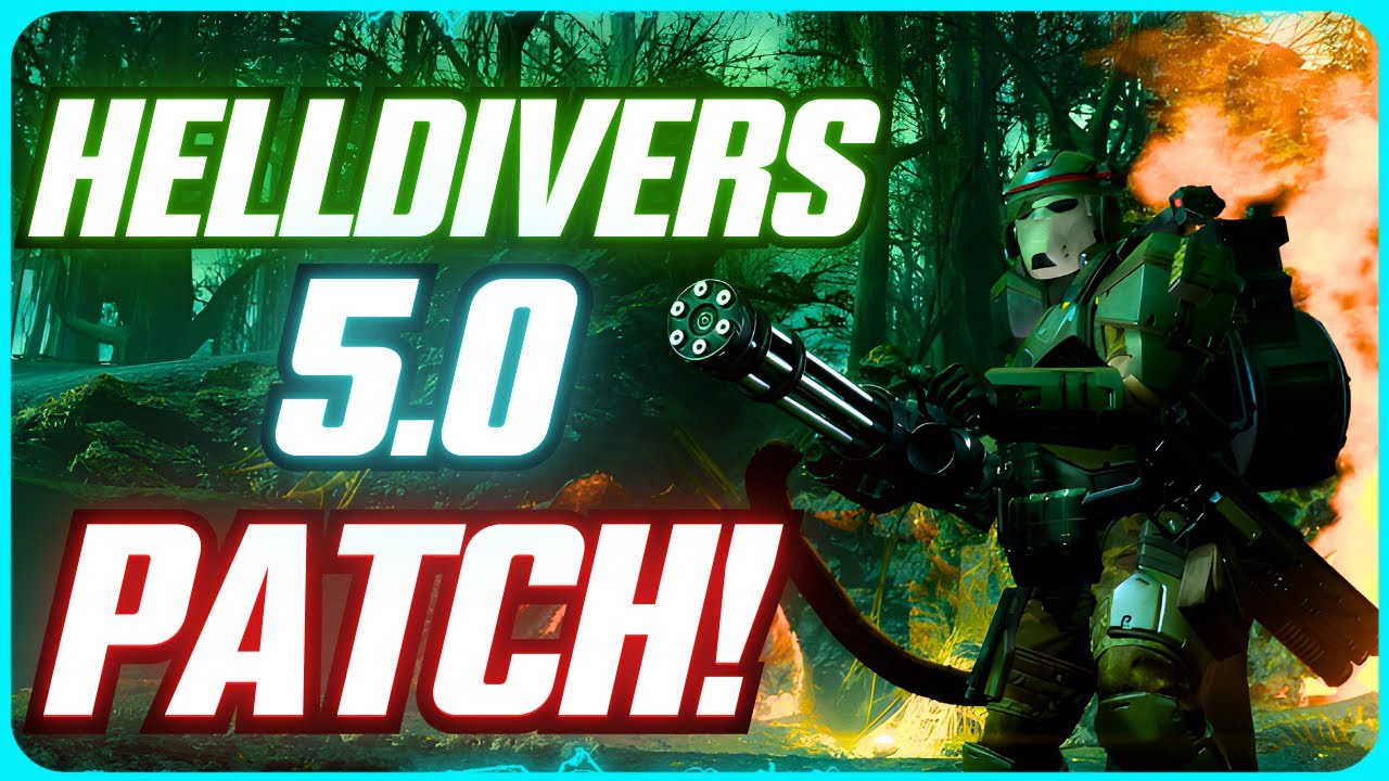 Helldivers 2 - 5.0 Patch Update - Buffs, Crash Fixes and More - YouTube