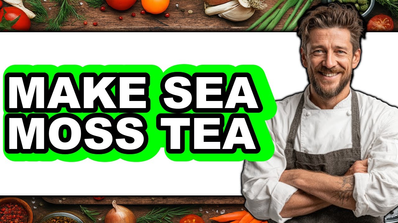 How To Make Sea Moss Tea - Easy Guide - YouTube