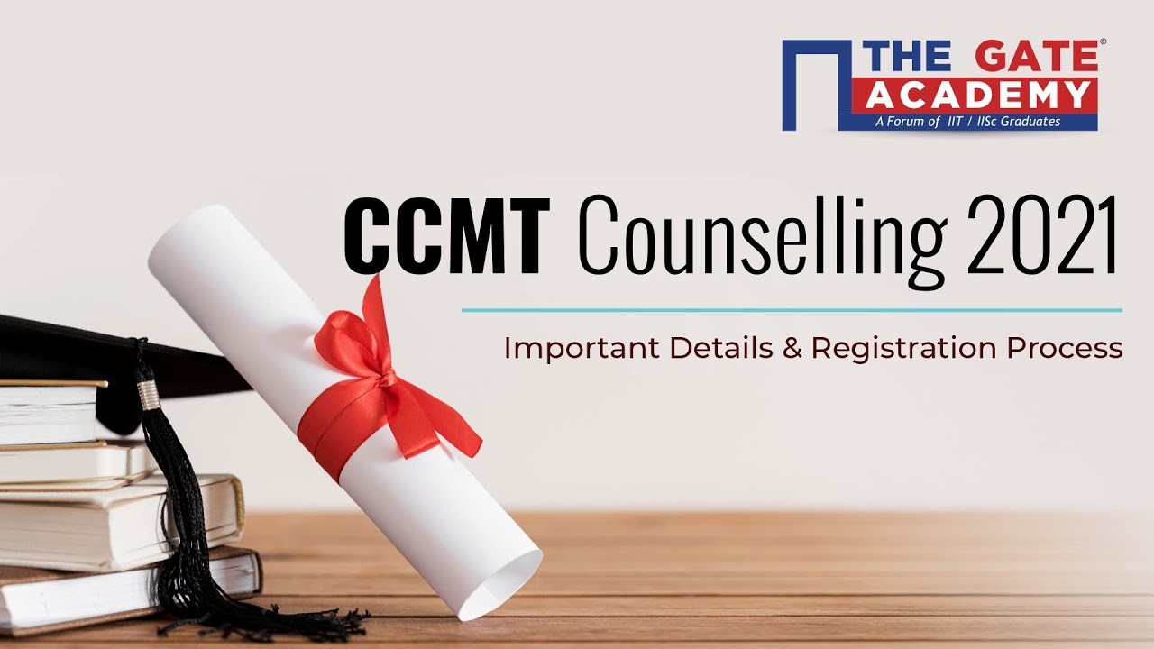CCMT Counselling 2021 | M.Tech in NITs | Important Details and ...