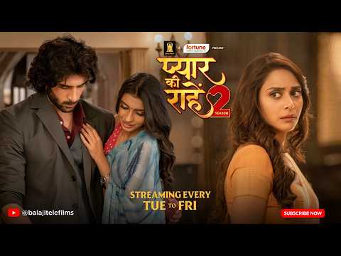 Pyaar Kii Raahein Season 2 | New Promo | Rudra & Priya | Balaji Telefilms