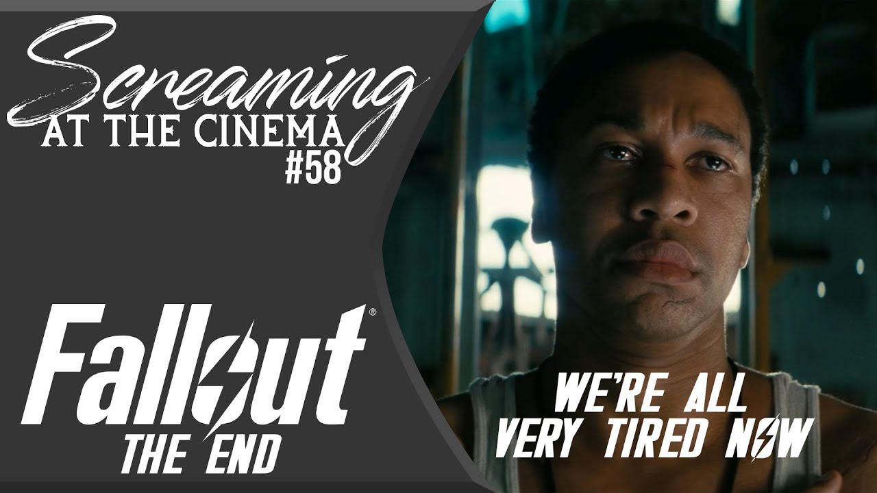 Screaming at the Cinema #58 Fallout Episode 1: The End - YouTube