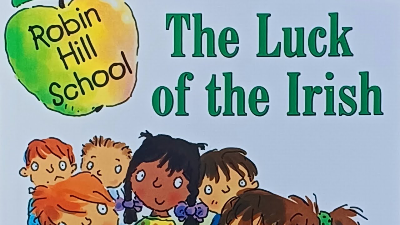 [ The Luck of The Irish ] Robin Hill School - YouTube