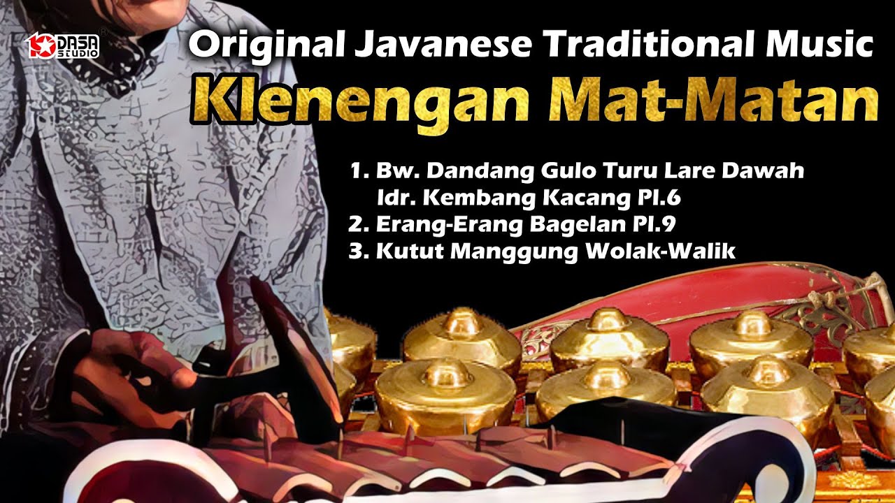 Klenengan Mat Matan '' Original Javanese Traditional Musik ''RUSYATI ...