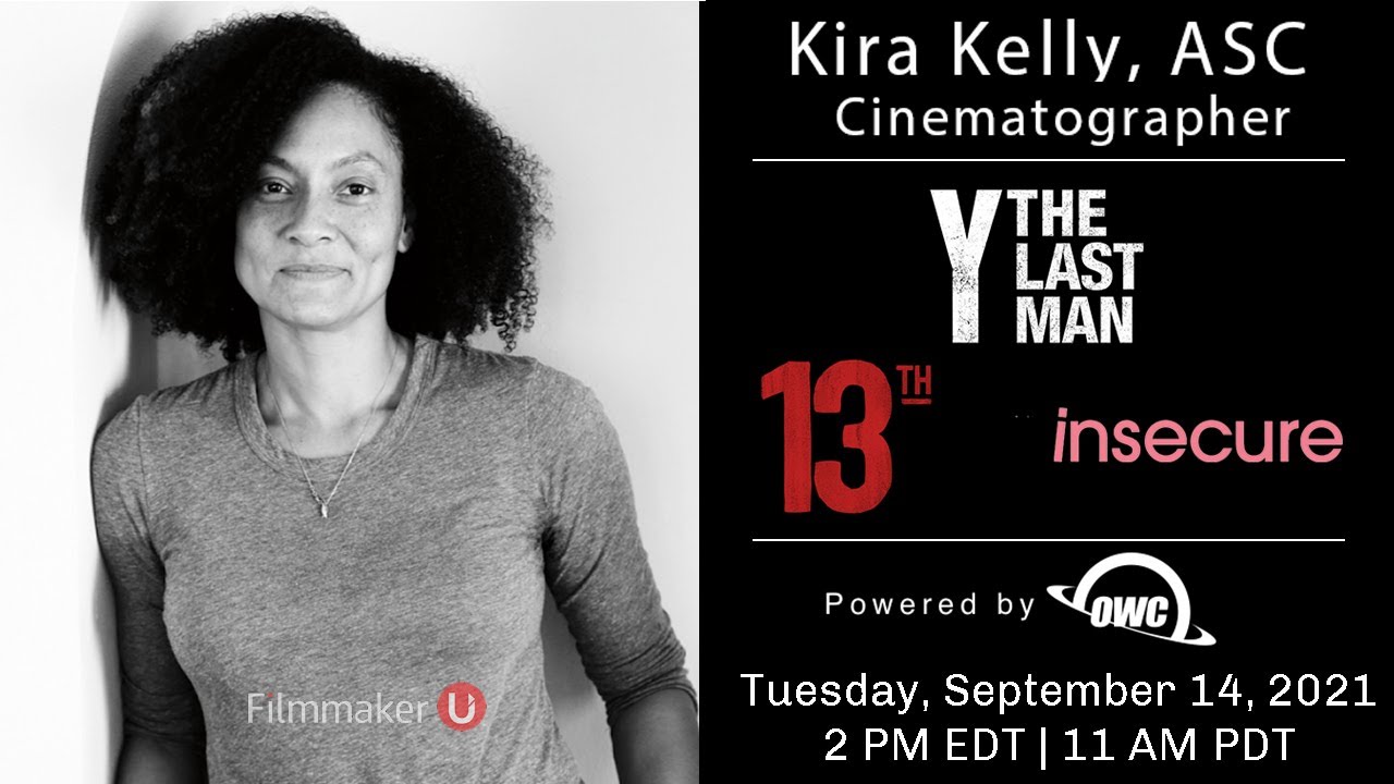 "Y: Last Man Standing" Cinematographer Kira Kelly, ASC, Joins Film U ...