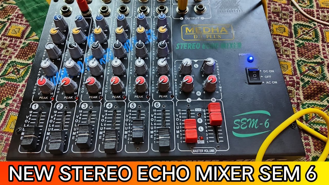 Echo Mixer Sem 6 - YouTube