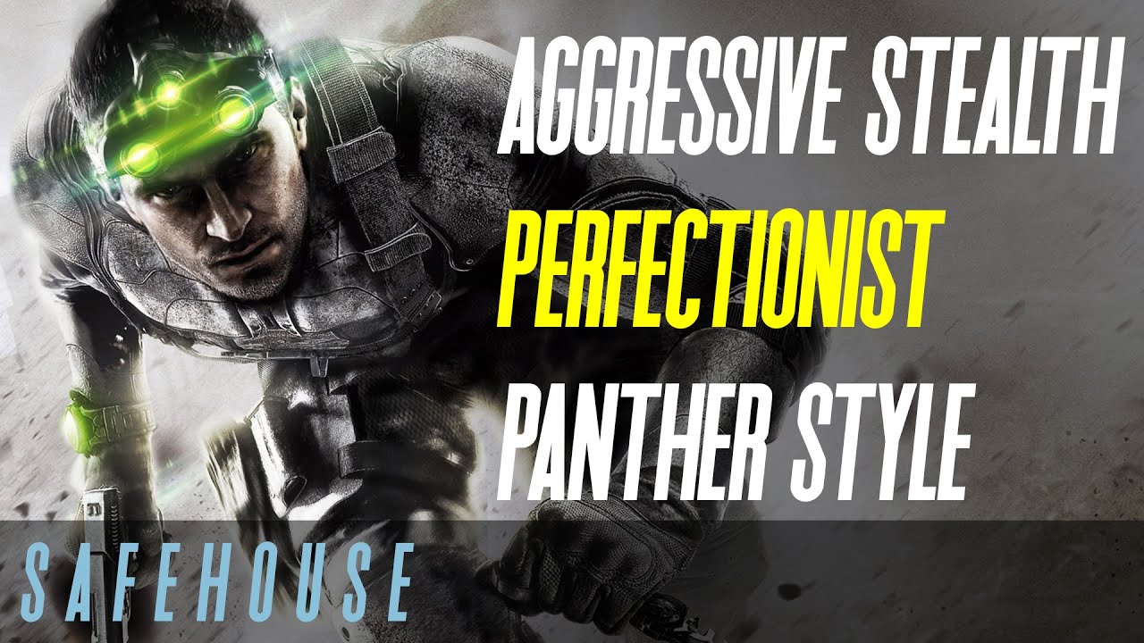 Splinter Cell Blacklist - Safehouse - Aggressive Stealth / Perfectionist / Panther Style - YouTube