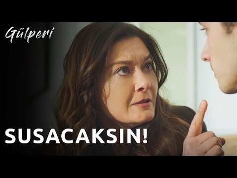 Gülperi | 27.Bölüm - Susacaksın!
