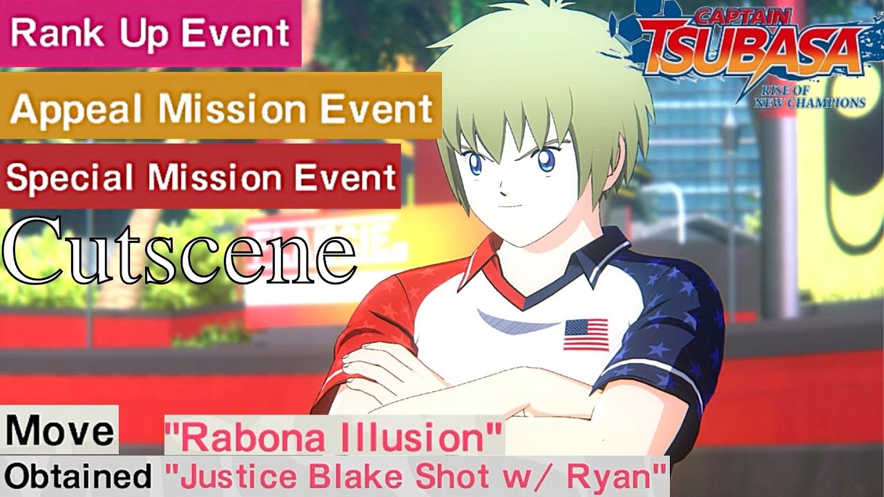 Ryan Ortiz - All Rank Up & Appeal & Special Mission | Captain Tsubasa ...