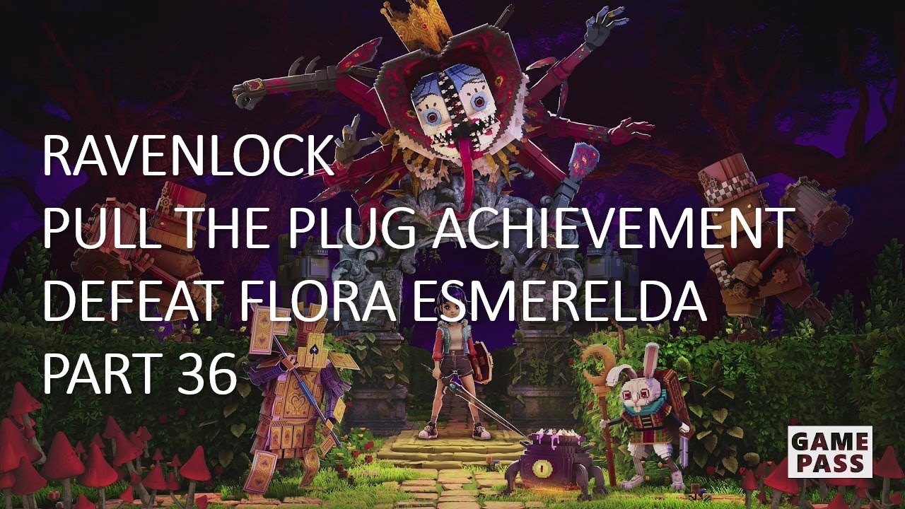 RAVENLOK PULL THE PLUG ACHIEVEMENT - YouTube