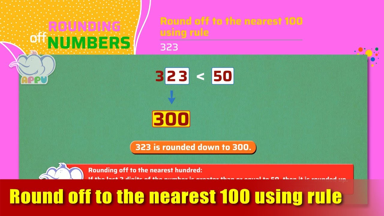 G4 - Module 2 - Ex4 - Round off to the nearest 100 using rule | Appu ...