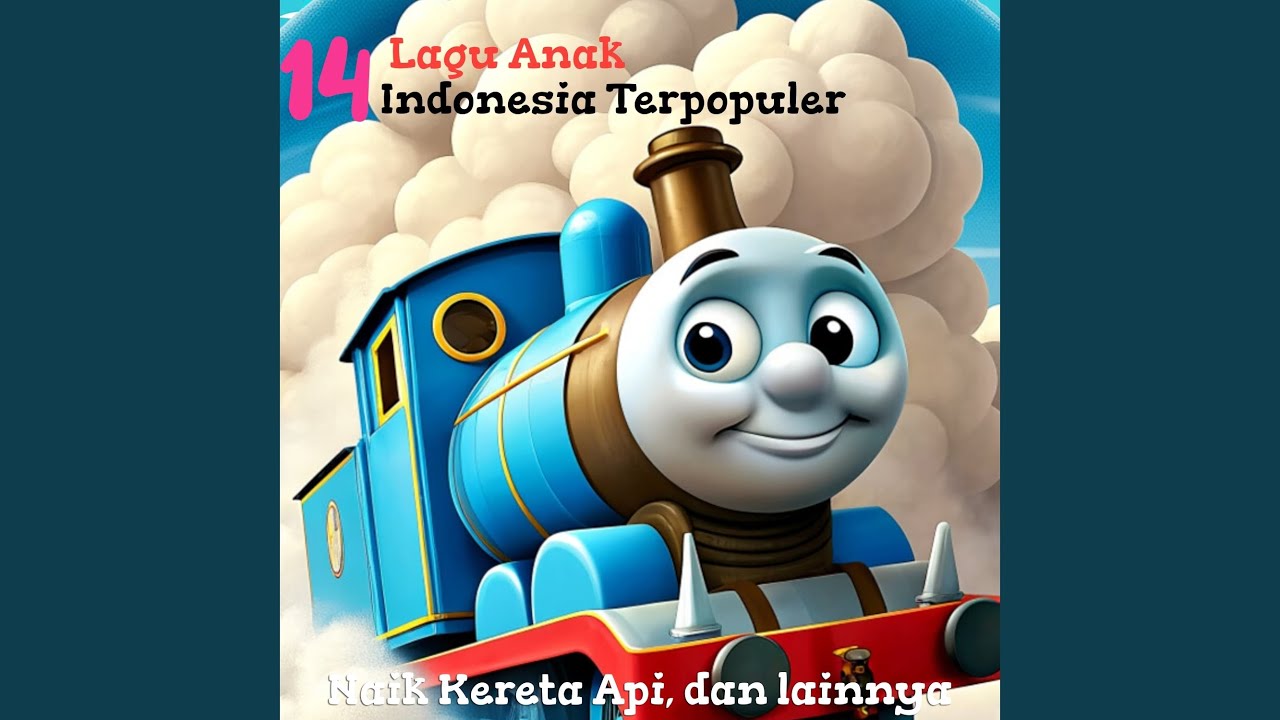 Naik Kereta Api - Lagu Anak - YouTube