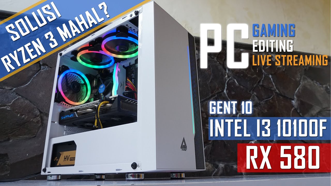 RAKIT PC 6 JUTAAN INTEL I3 10100F ft RX 580 LIBAS GAME BERAT - YouTube