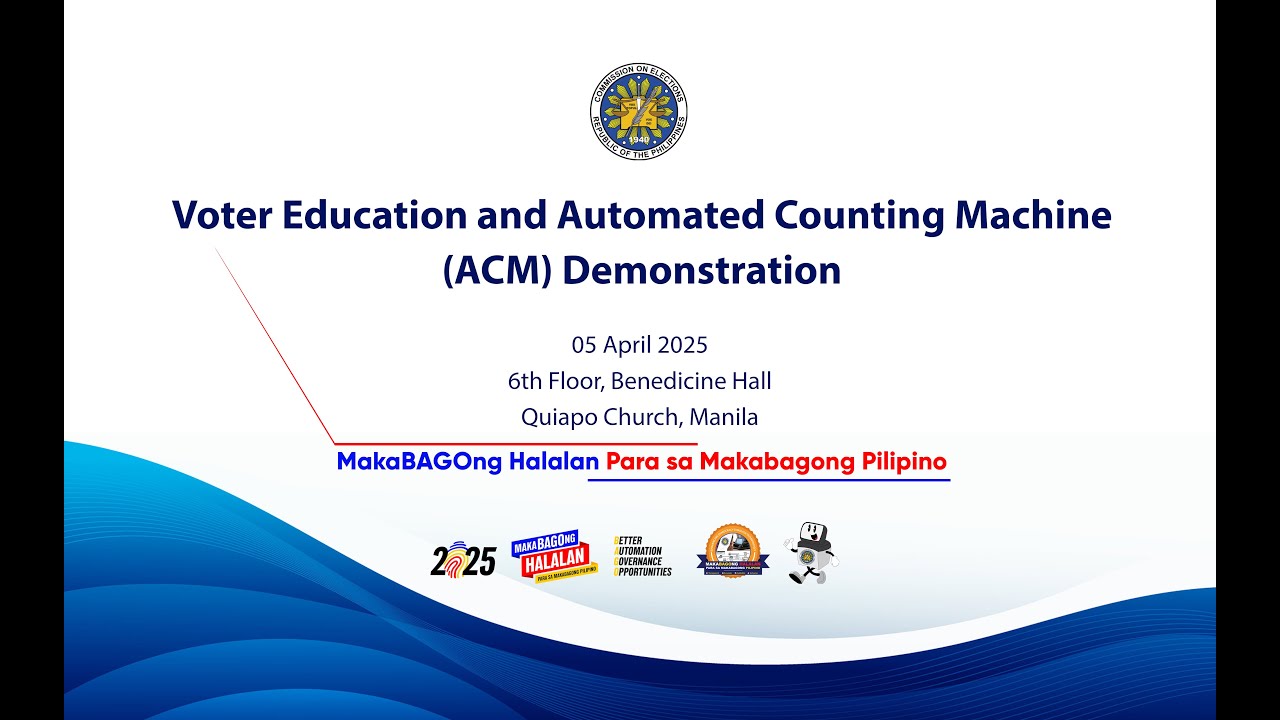 Voter Education and Automated Counting Machine (ACM) Demonstration ...