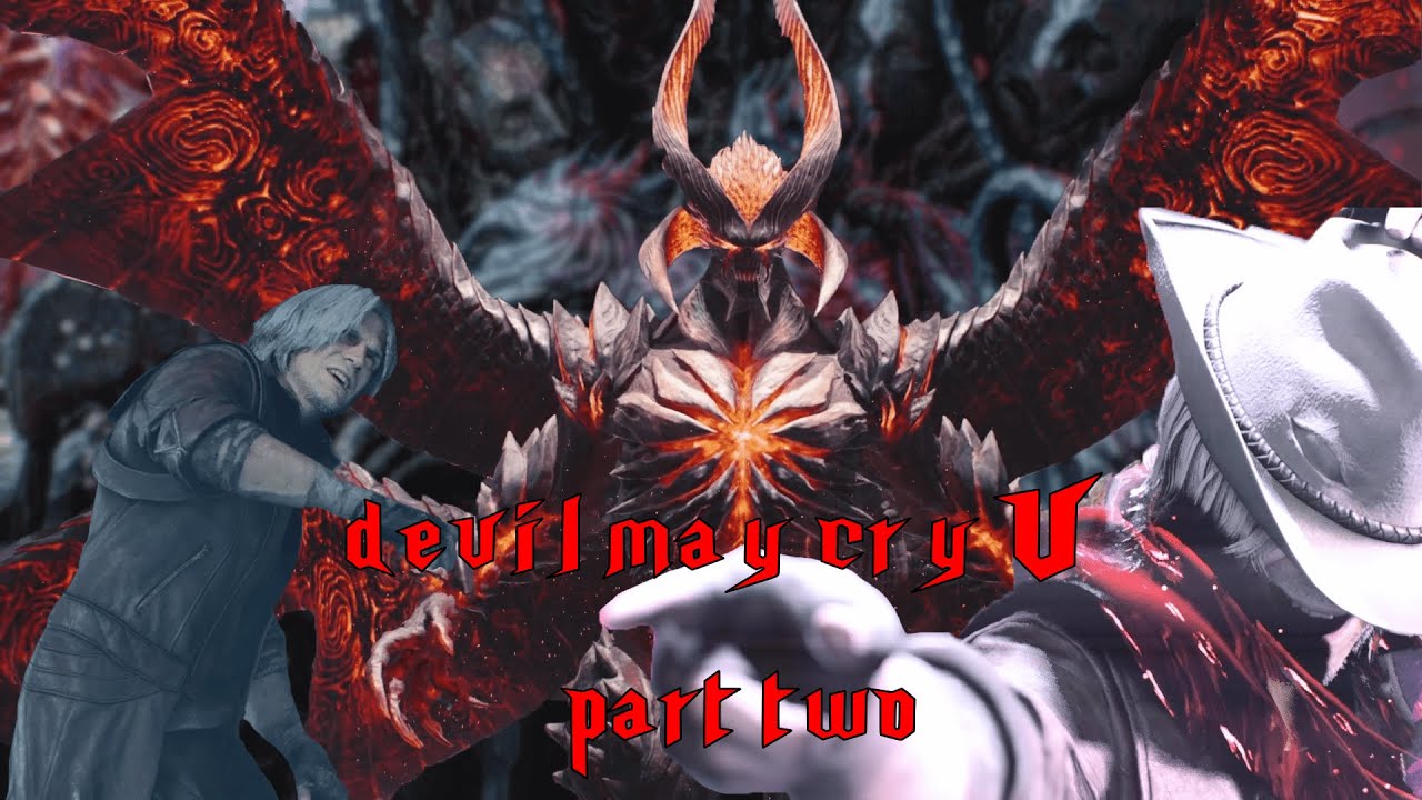 Devil May Cry 5 | An Experience - Part 2 - YouTube