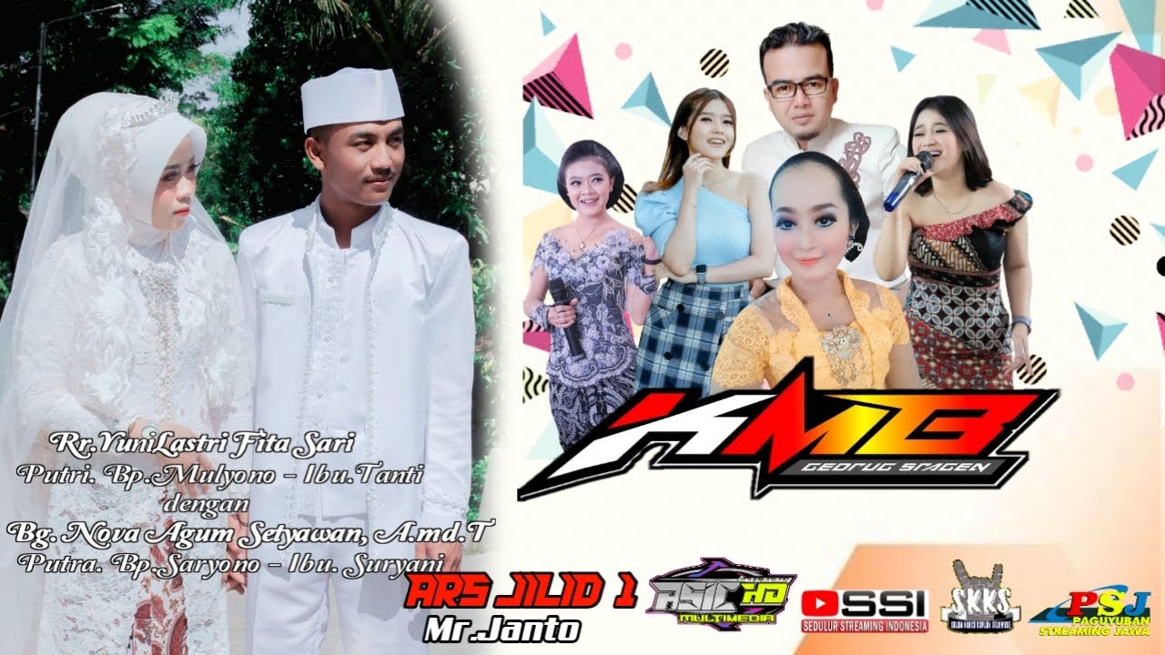 LIVE STREAMING // YUNI & NOVA // KMB GEDRUG SRAGEN // ARS audio Jilid 1 // ASIC HD MULTIMEDIA ...