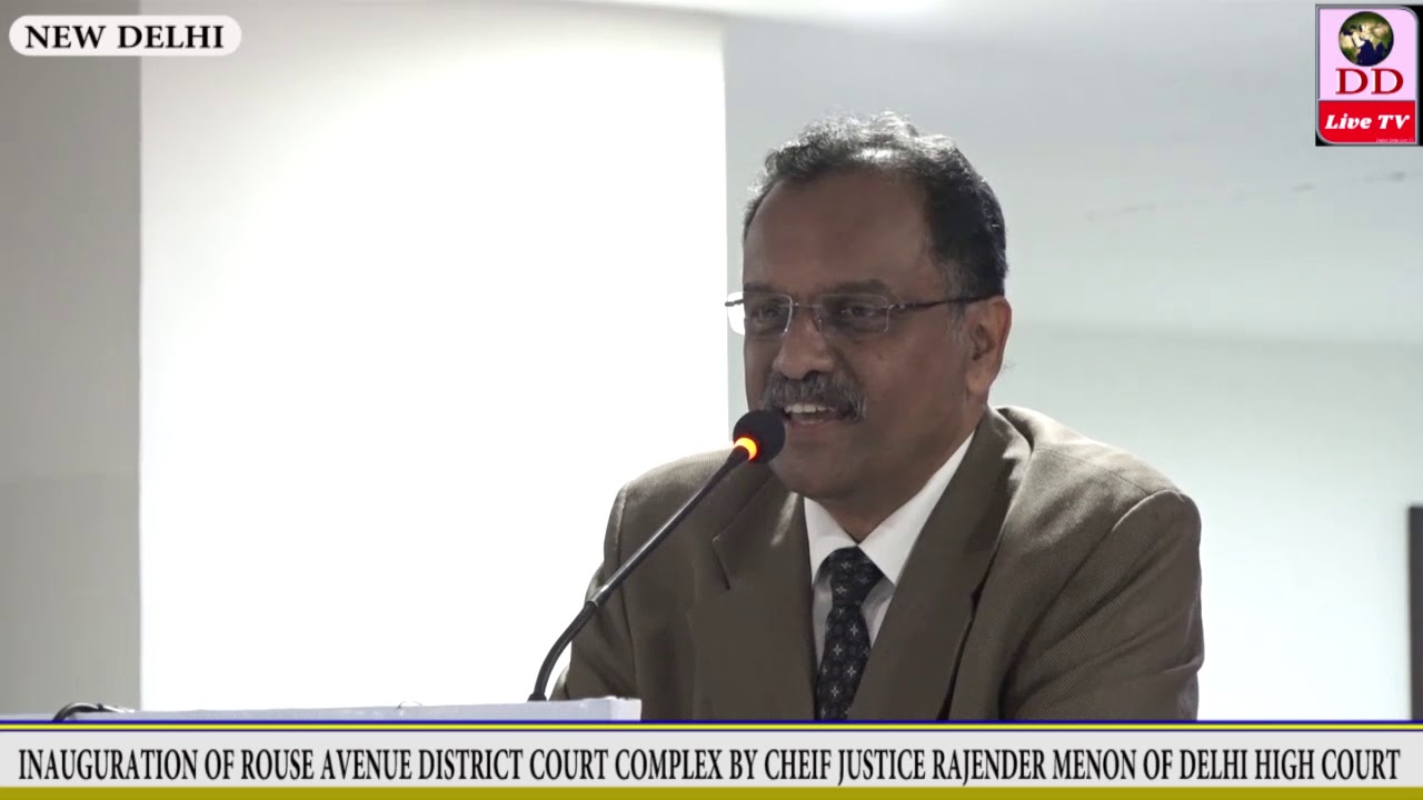 INAUGURATION OF ROUSE AVENUE DISTRICT COURT COMPLEX DELHI - YouTube