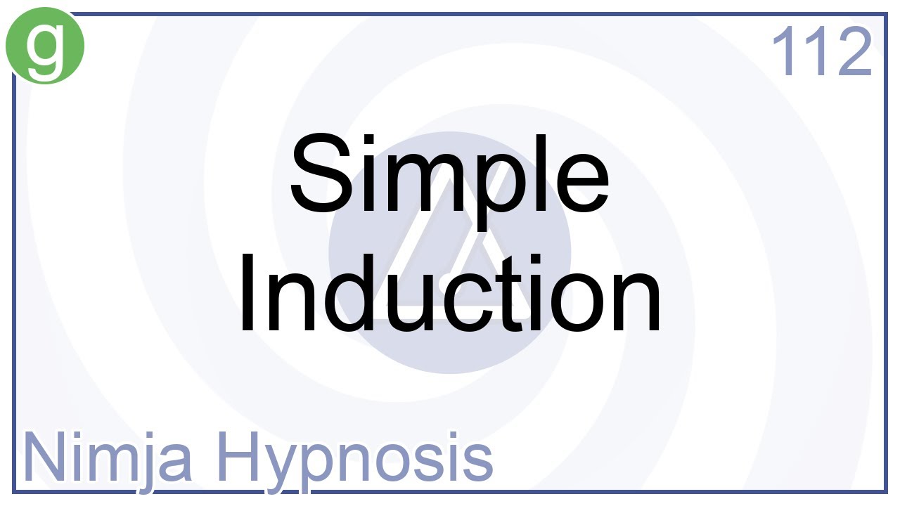 Simple Induction - Hypnosis - YouTube