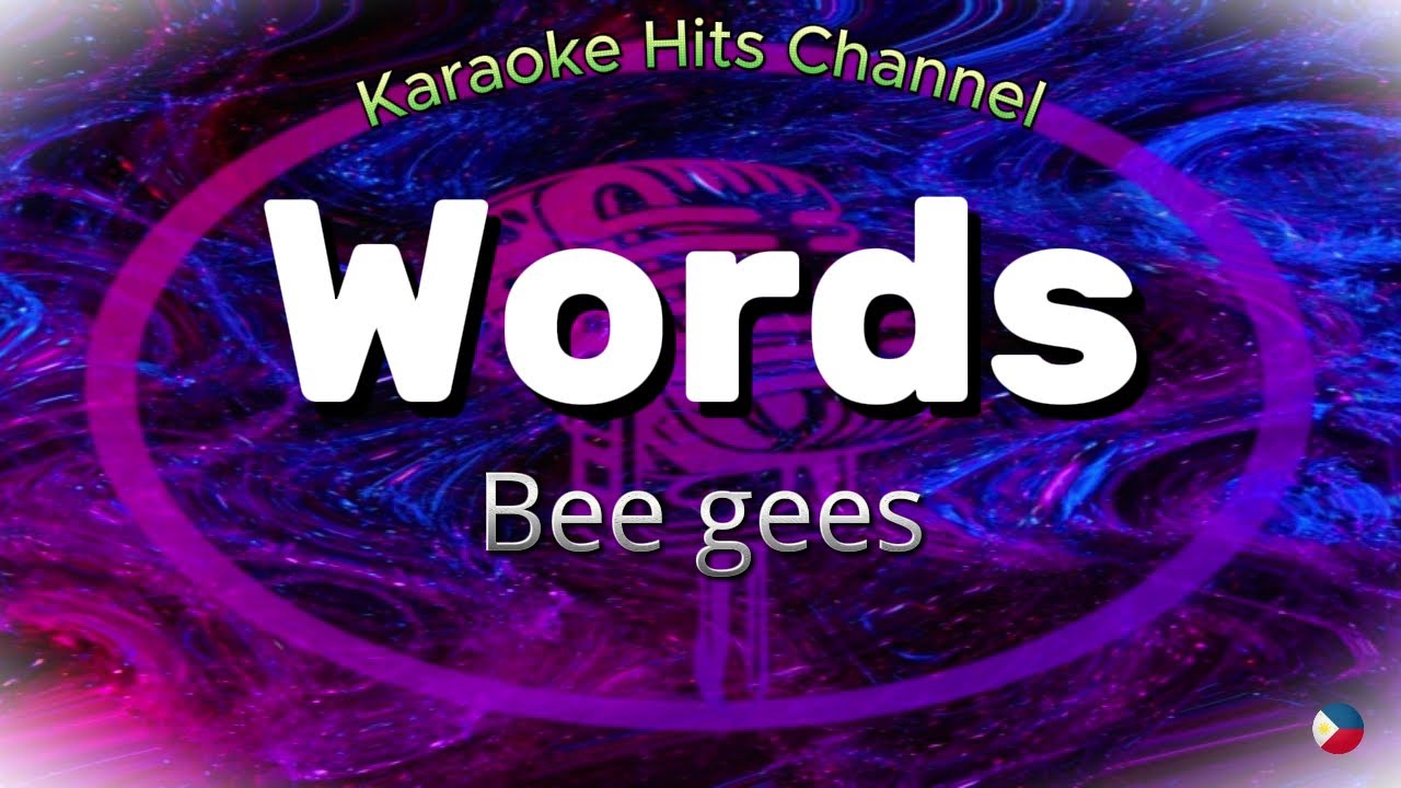 Bee gees - Words (KARAOKE VERSION) - YouTube
