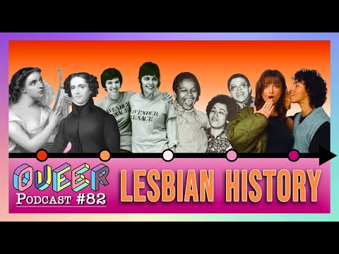 The ENTIRE History Of Lesbians